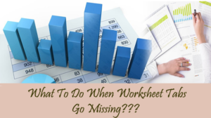 How To Restore/Disappeared Missing Sheet Tabs In Microsoft Excel?